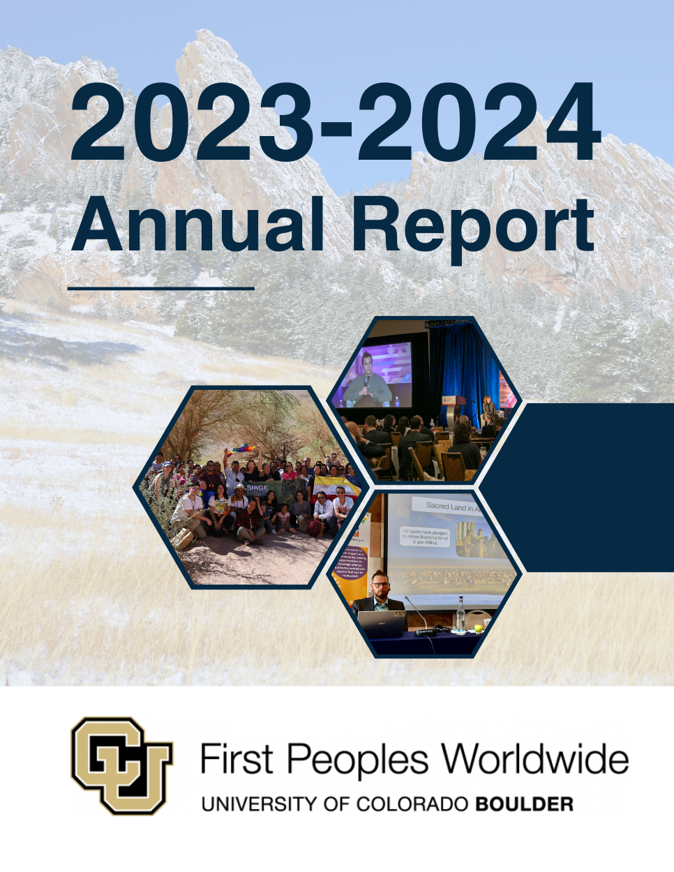 First Peoples Worldwide at CU Boulder July 2023-June 2024 Annual Report | Tallgrass Institute ...